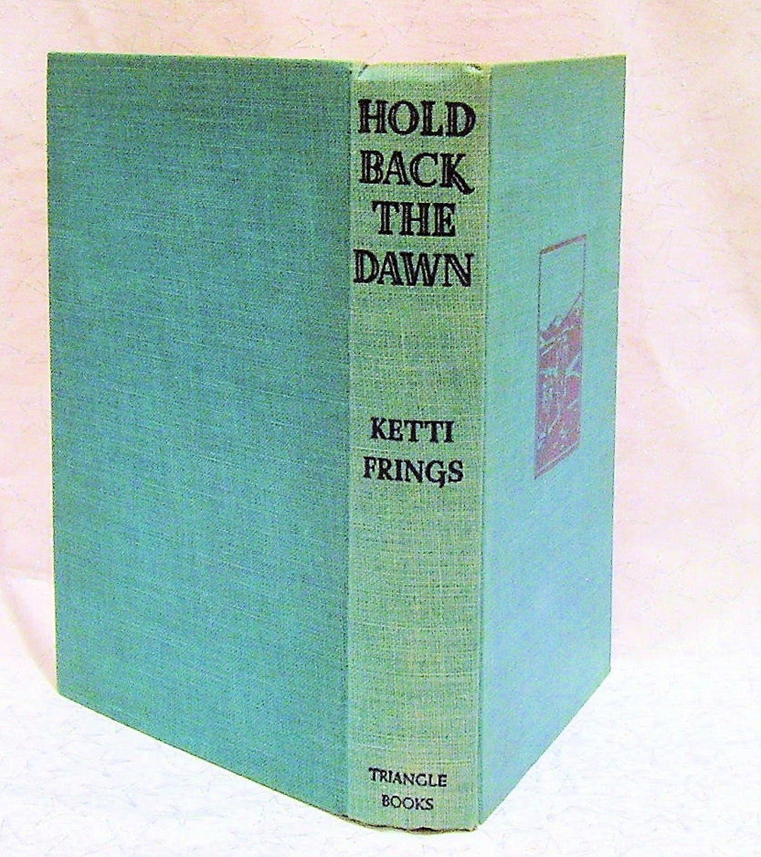 HOLD BACK the DAWN by Ketti Frings 1941 - Etsy