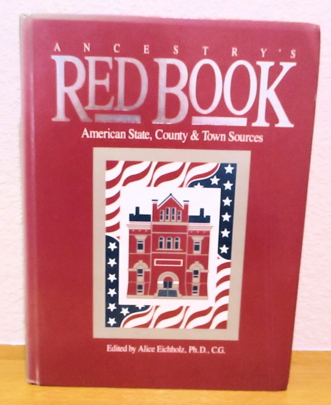 ANCESTRY’S RED BOOK, American State, County & Town Sources, 1989 2nd ...