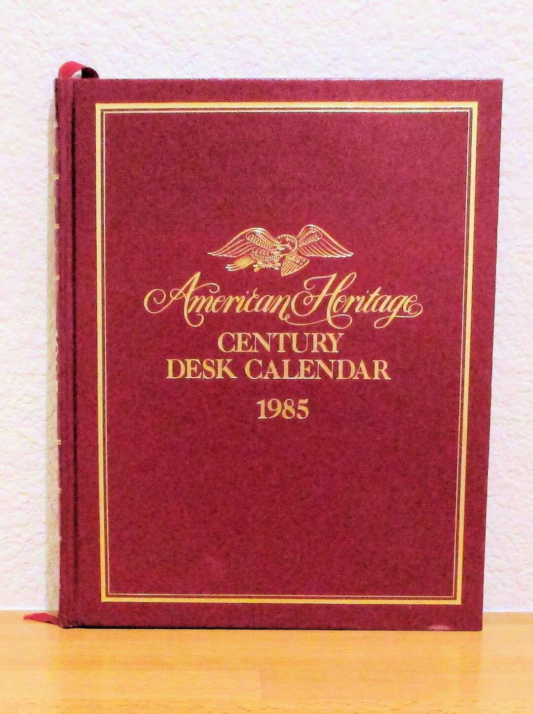 ILLUSTRATED HISTORY of 1885 American Heritage Century Desk Calendar ...