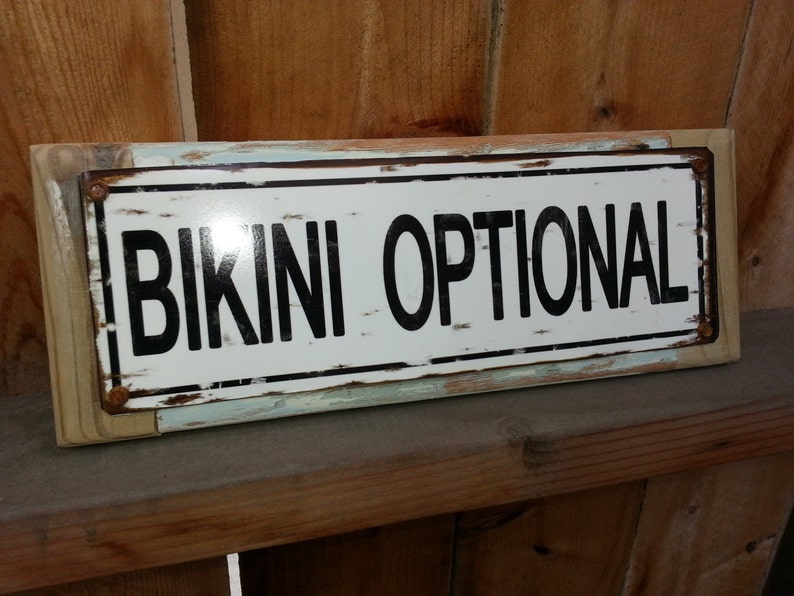 Bikini Optional Metal Street Sign Reclaimed Wood Frame FREE - Etsy