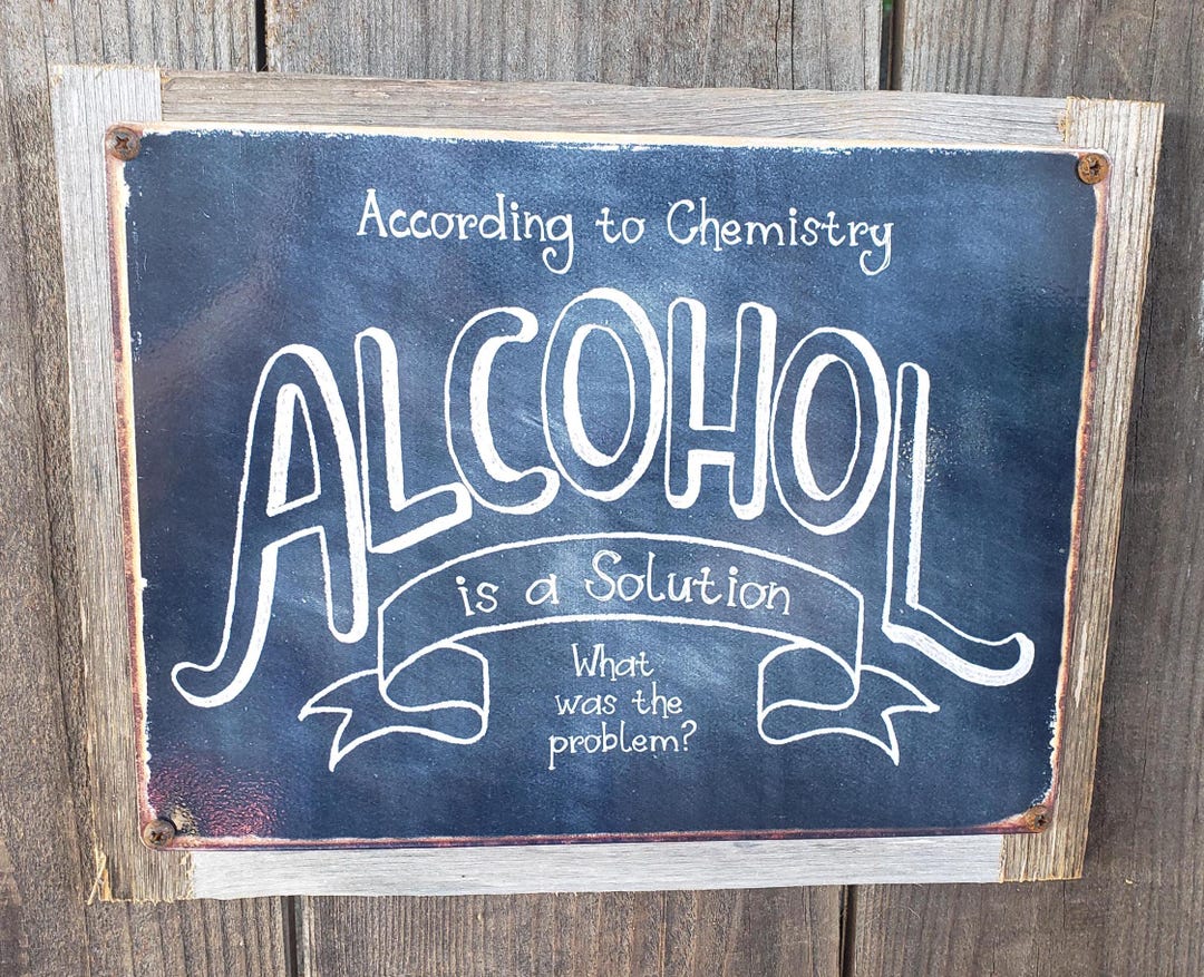 Vintage Alcohol is the Solution Metal Sign Reclaimed Wood Frame FREE ...