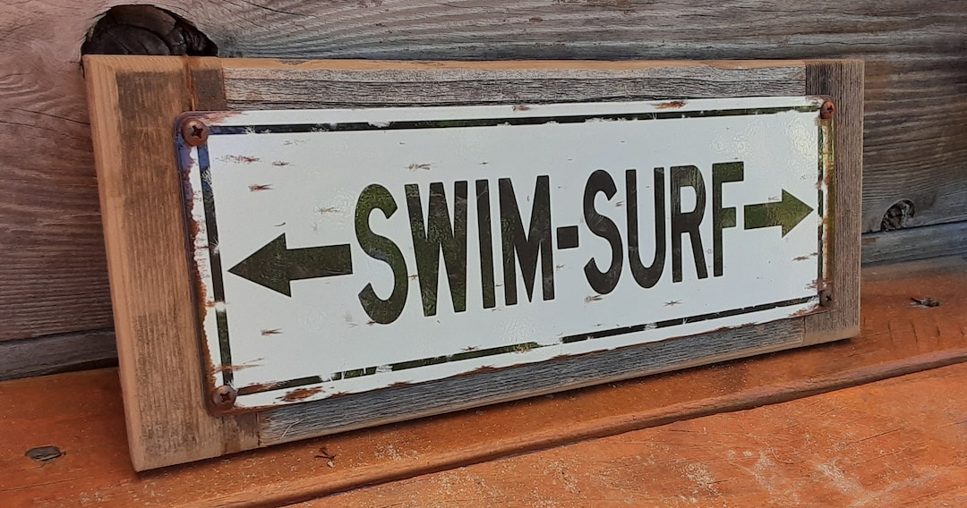 Swim-surf Metal Sign Coastal Decor Reclaimed Wood Frame Street Sign - Etsy