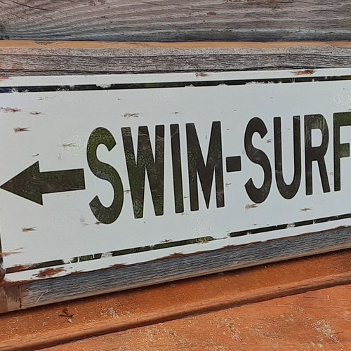 Swim-surf Metal Sign Coastal Decor Reclaimed Wood Frame Street | Etsy