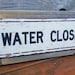Water Closet Metal Sign Reclaimed Wood Frame FREE SHIPPING Rusty ...