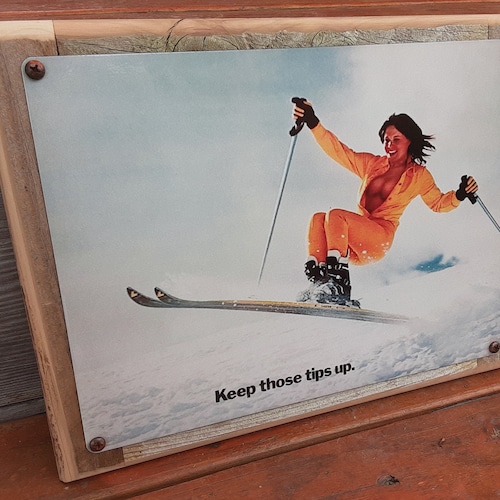 Vintage Skiing Humor 'keep Tips Up' Metal Sign Barn | Etsy
