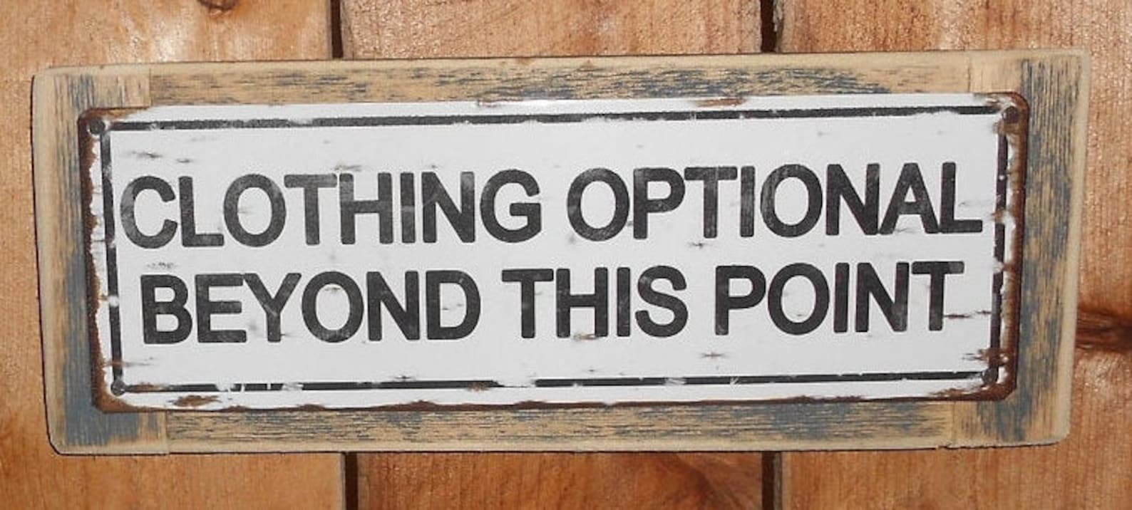 Clothing Optional Wood Mounted Metal Street Sign FREE SHIPPING - Etsy