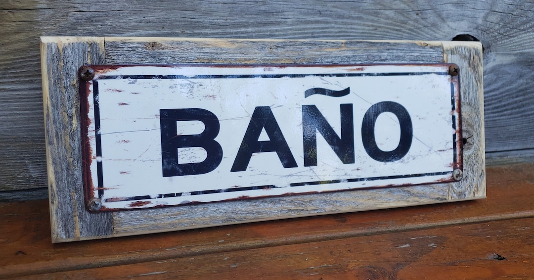 Bano Metal Sign Reclaimed Wood Frame FREE SHIPPING Rusty Vintage Style ...