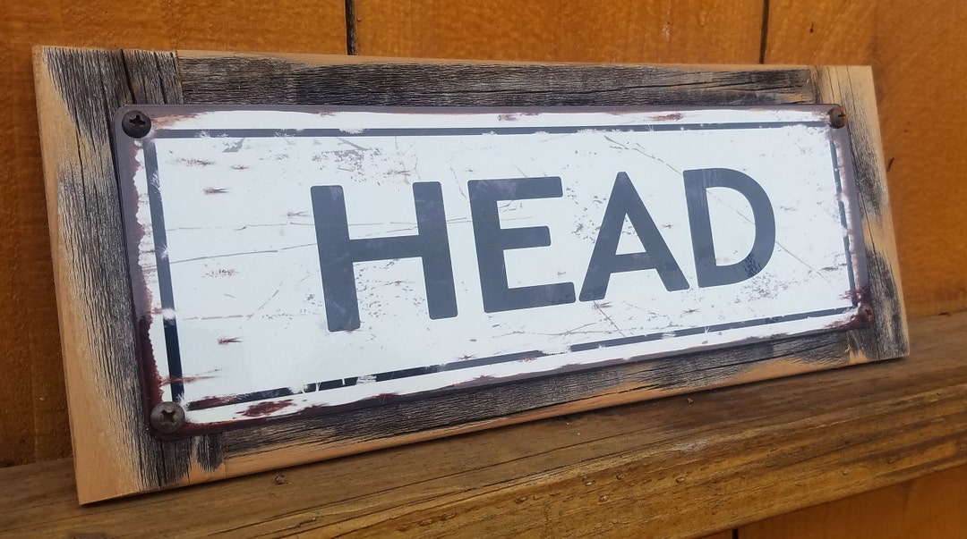 Head Metal Sign Boat Bathroom Decor Reclaimed Wood Frame Street Sign - Etsy