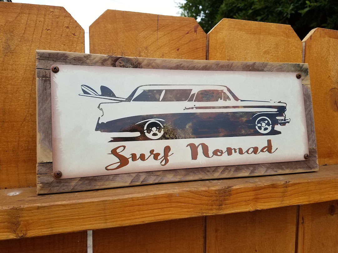 Surf Nomad Metal Sign Reclaimed Wood Frame FREE SHIPPING - Etsy