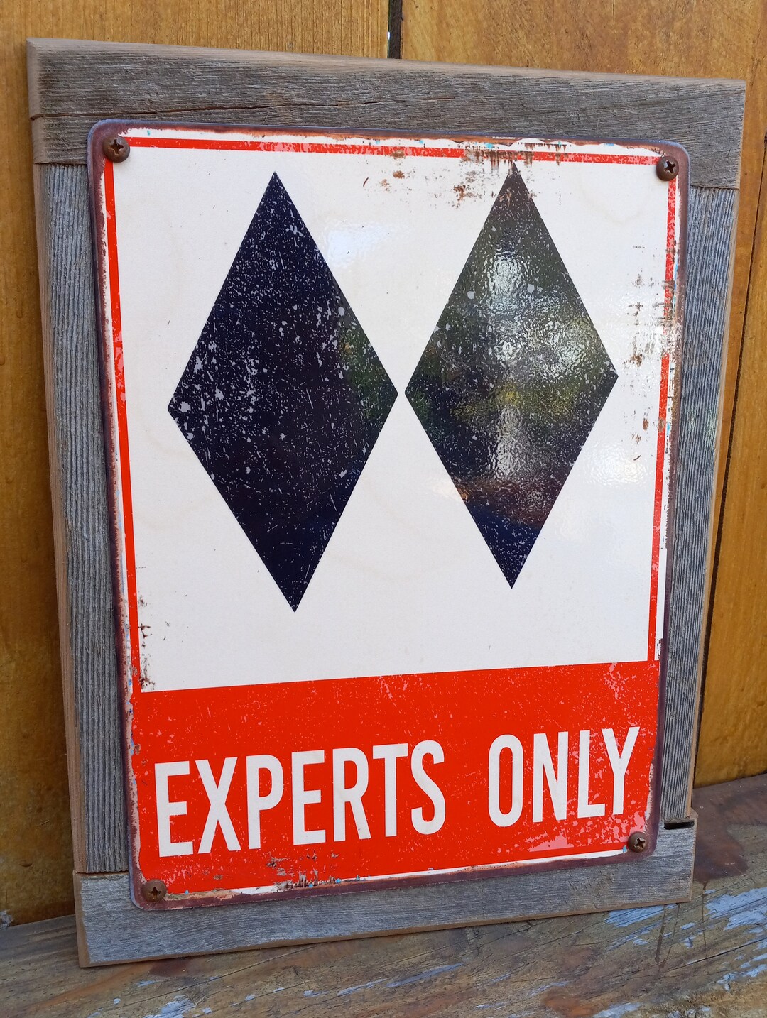 Experts Only Ski Run Metal Sign Recycled Barnwood Frame FREE SHIPPING ...