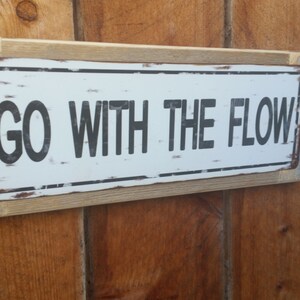 Go With the Flow Metal Street Sign Reclaimed Wood Frame - Etsy