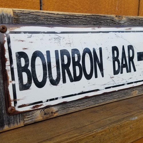 Bourbon Country Metal and Wood Street Sign Reclaimed Recycled - Etsy