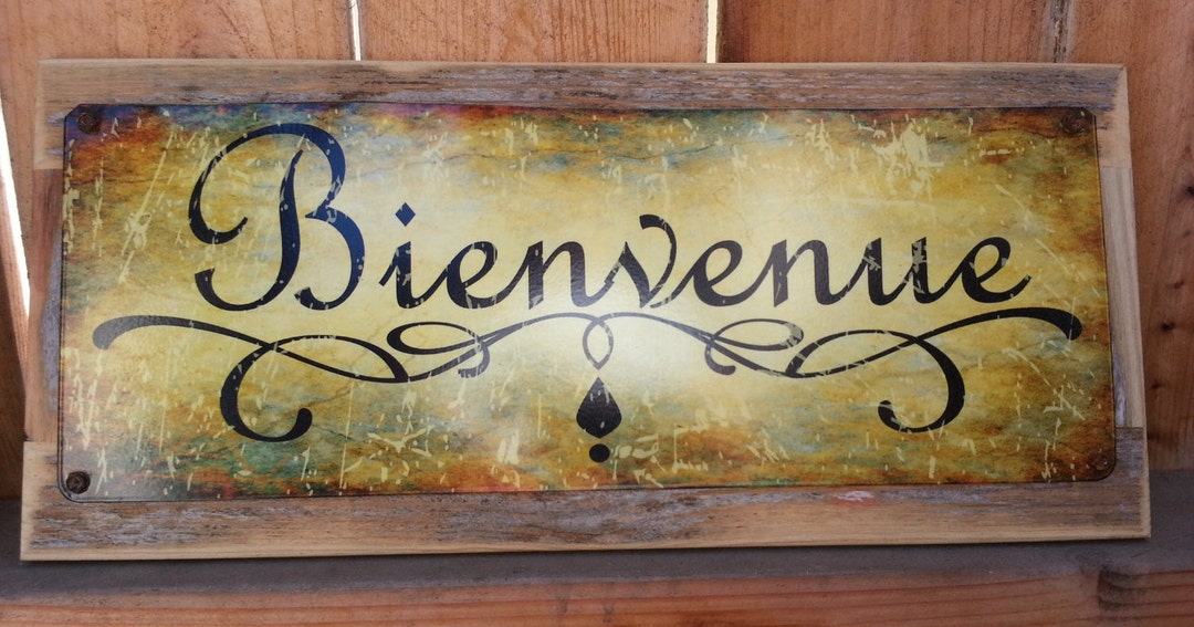 Bienvenue Metal Street Sign Reclaimed Wood Frame FREE SHIPPING - Etsy