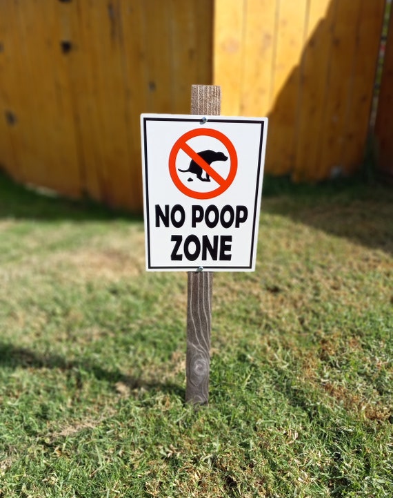 No Dog Pooping Zone Metal Yard Sign Reclaimed Wood Frame FREE | Etsy