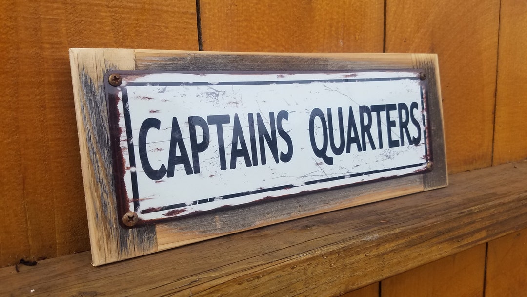 Captains Quarters Metal Sign Boat Decor Reclaimed Wood Frame Street ...