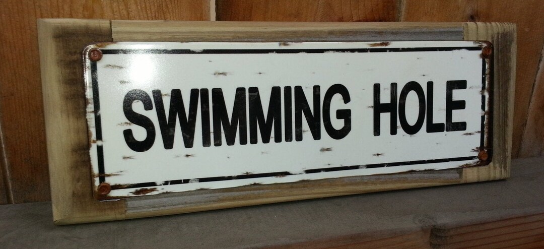 Swimming Hole Metal Street Sigh Reclaimed Barn Wood Frame FREE SHIPPING ...