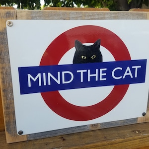 Mind the Cat Metal Sign Reclaimed Wood Frame FREE SHIPPING - Etsy