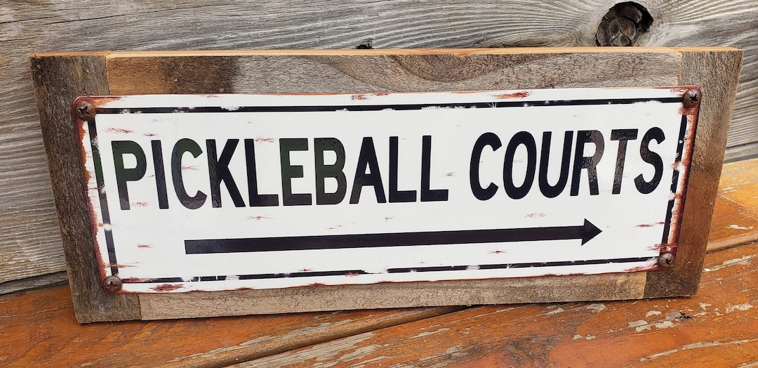 Pickleball Courts-pickleball Metal Street Sign Reclaimed Wood Frame ...