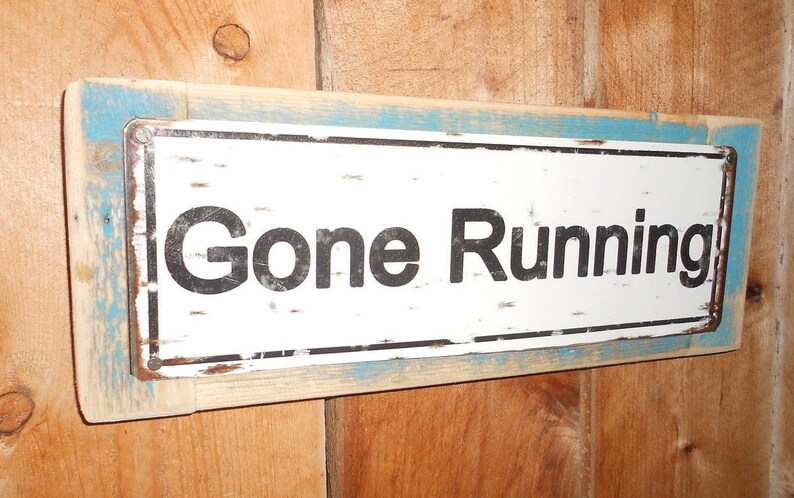 Gone Running Metal Street Sign Reclaimed Wood Frame - Etsy