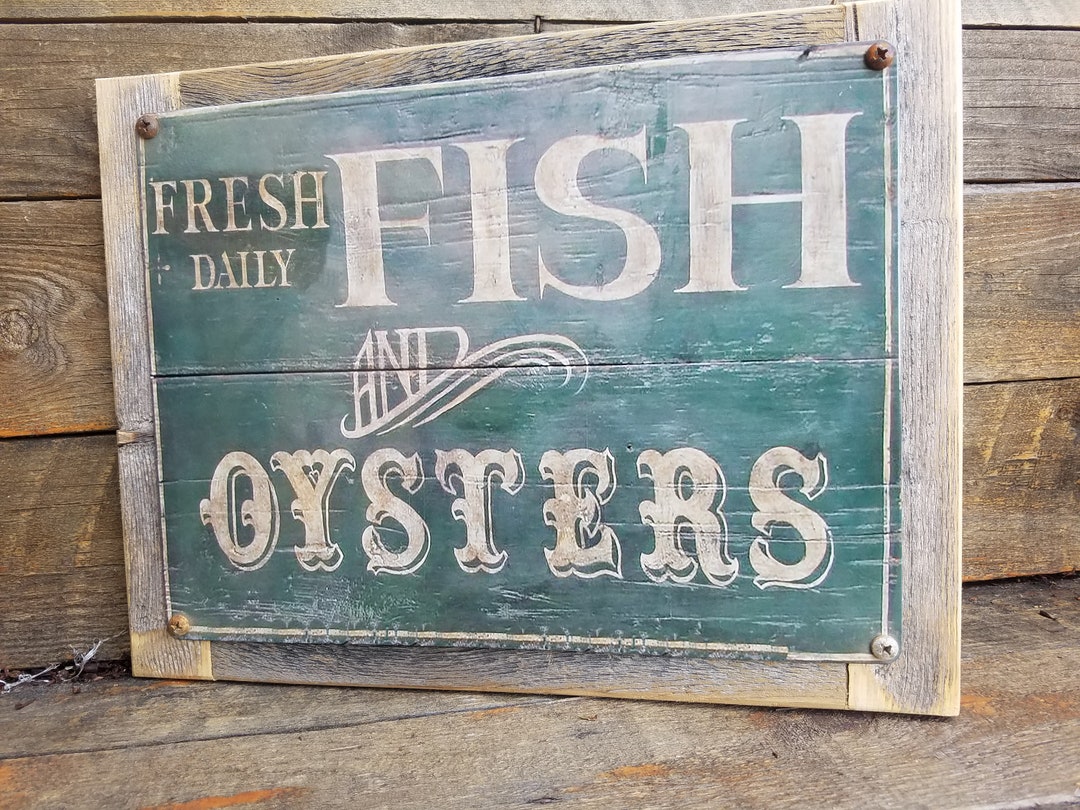Fresh Fish and Oysters Metal Sign Barn Wood Frame Coastal Decor FREE ...