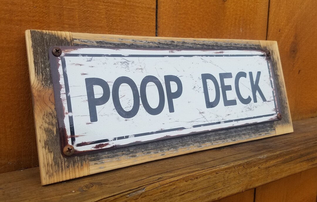 Poop Deck Metal Sign Bathroom Decor Reclaimed Wood Frame FREE SHIPPING ...
