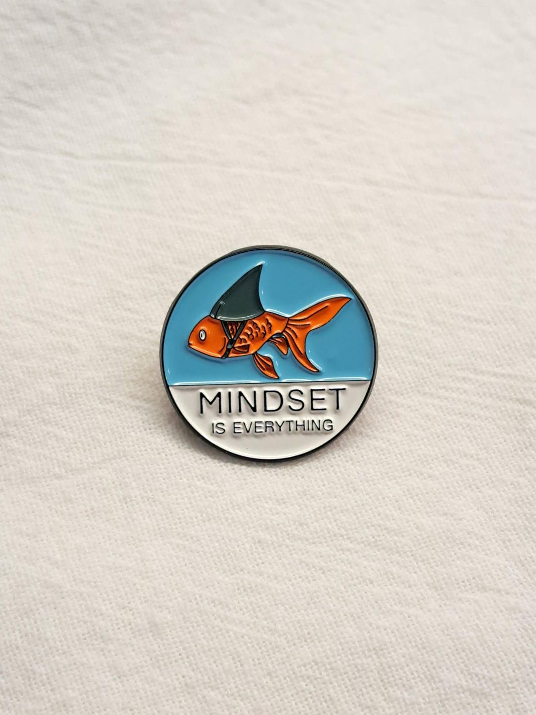 MINDSET IS EVERYTHING Goldfish Shark Stick Lapel Pin Positive ...
