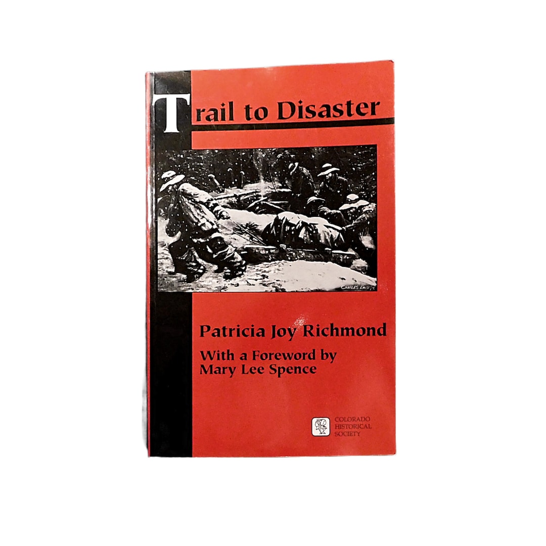 TRAIL to DISASTER - Patricia Joy Richmond - Route of John C. Fremont's ...