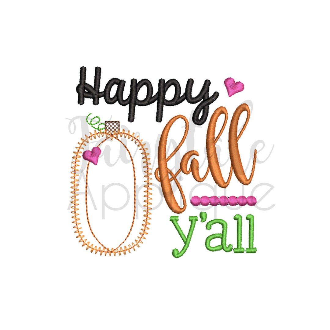 Digital Machine Embroidery Design - Happy Fall Y'all Applique - Etsy