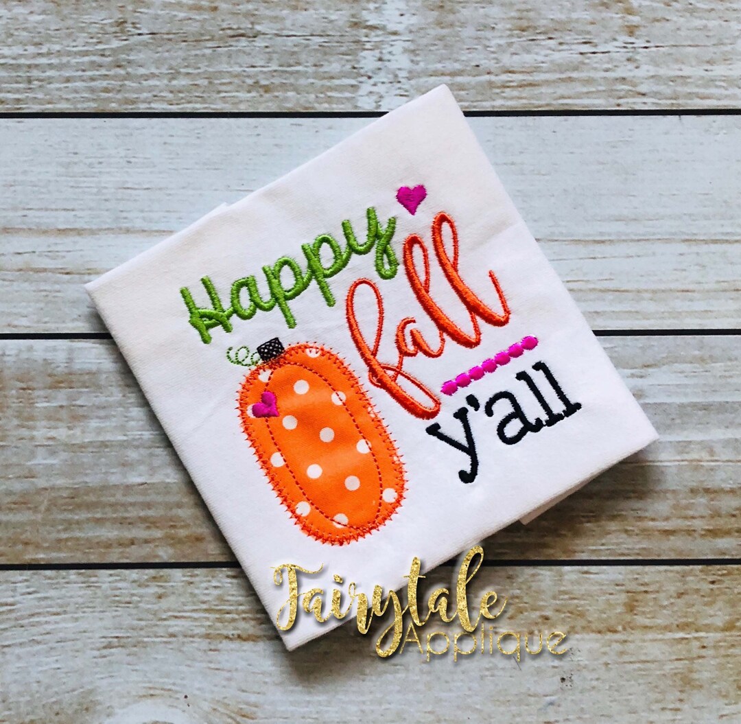 Digital Machine Embroidery Design - Happy Fall Y'all Applique - Etsy