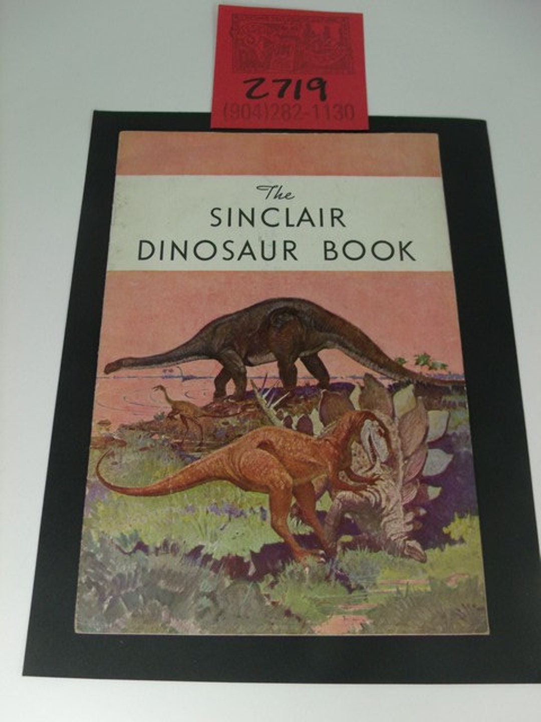 1934 Sinclair Oil Co./ "the Sinclair Dinosaur Book"-promotional World's ...