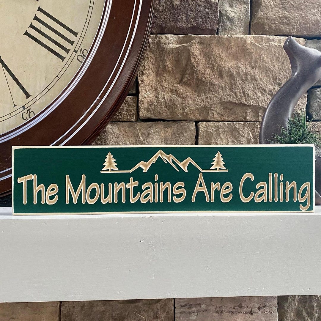 The Mountains Are Calling Carved Wood Sign Engraved Hiking Nature Sign ...