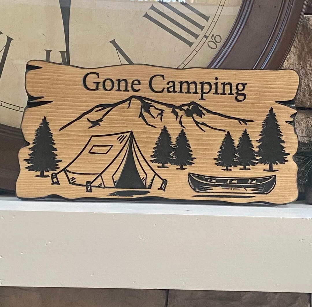 Gone Camping Sign Rustic Carved Camping Canoe Mountain Pine Tree Tent ...