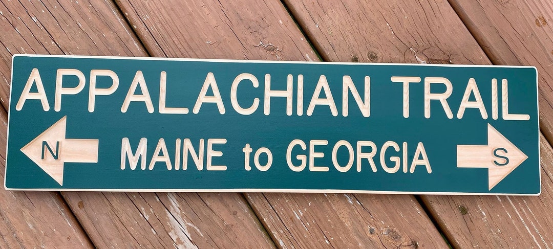 Appalachian Trail Sign Maine to Georgie Rustic Carved Wood Hiking AT ...