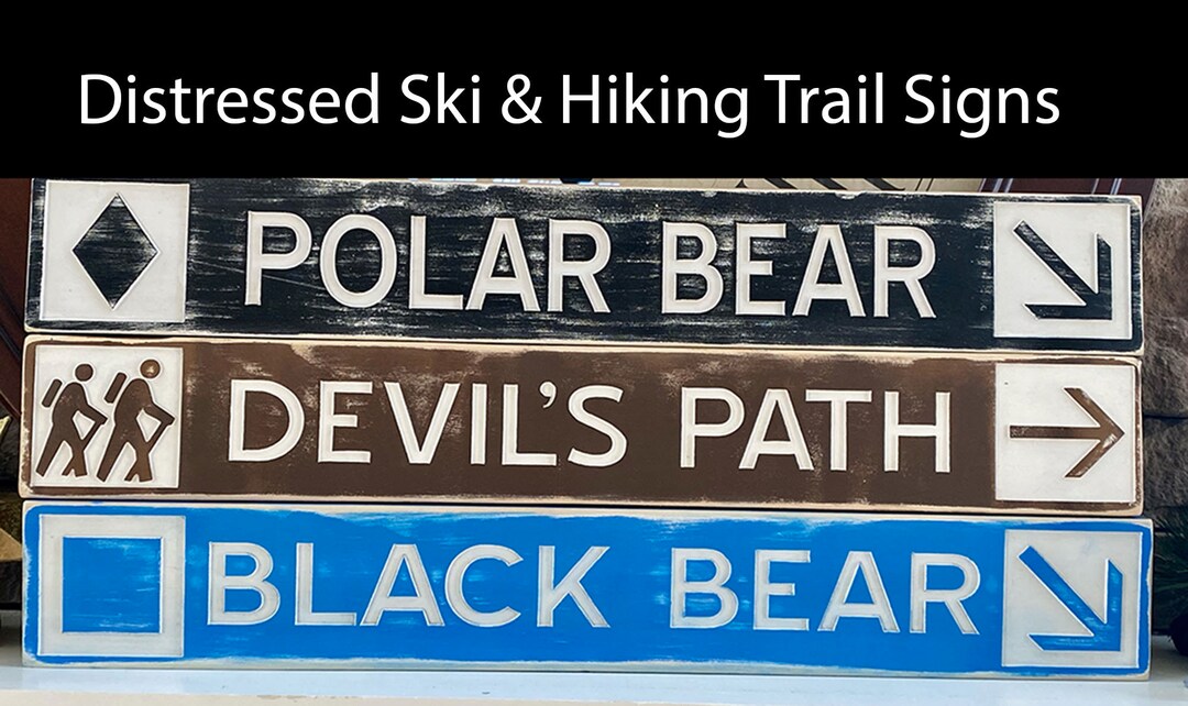 Personalized Distressed Rustic Ski Snowboard Hiking Trail Signs Ski ...