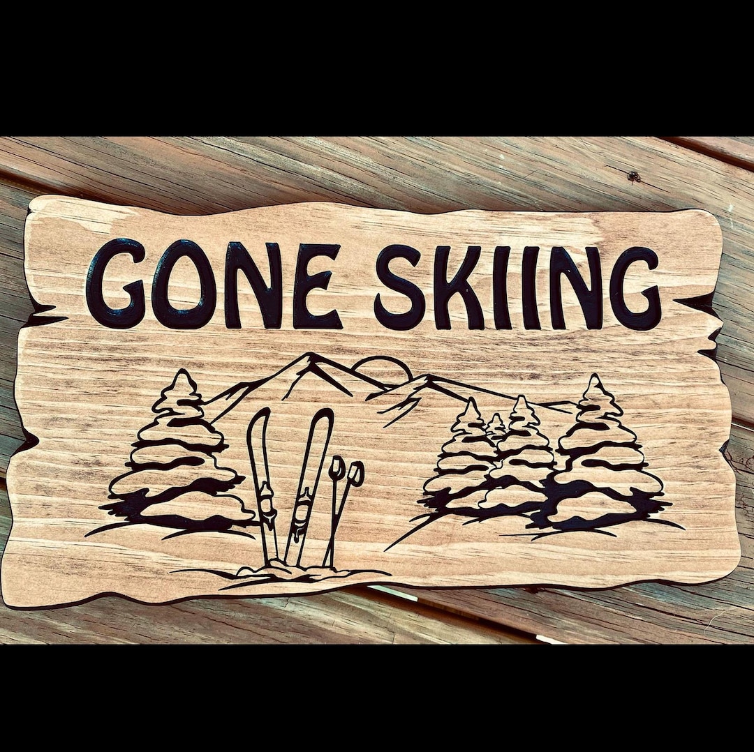 Gone Skiing Sign Wood Rustic Carved Ski Lodge Cabin Décor Gift for ...