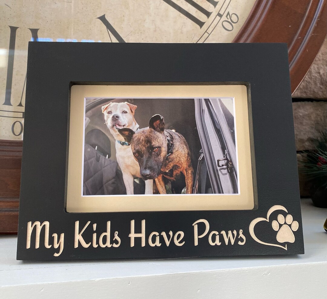 Carved Wood Photo Frame My Kids Have Paws Heart Paw Picture Frame Gift ...