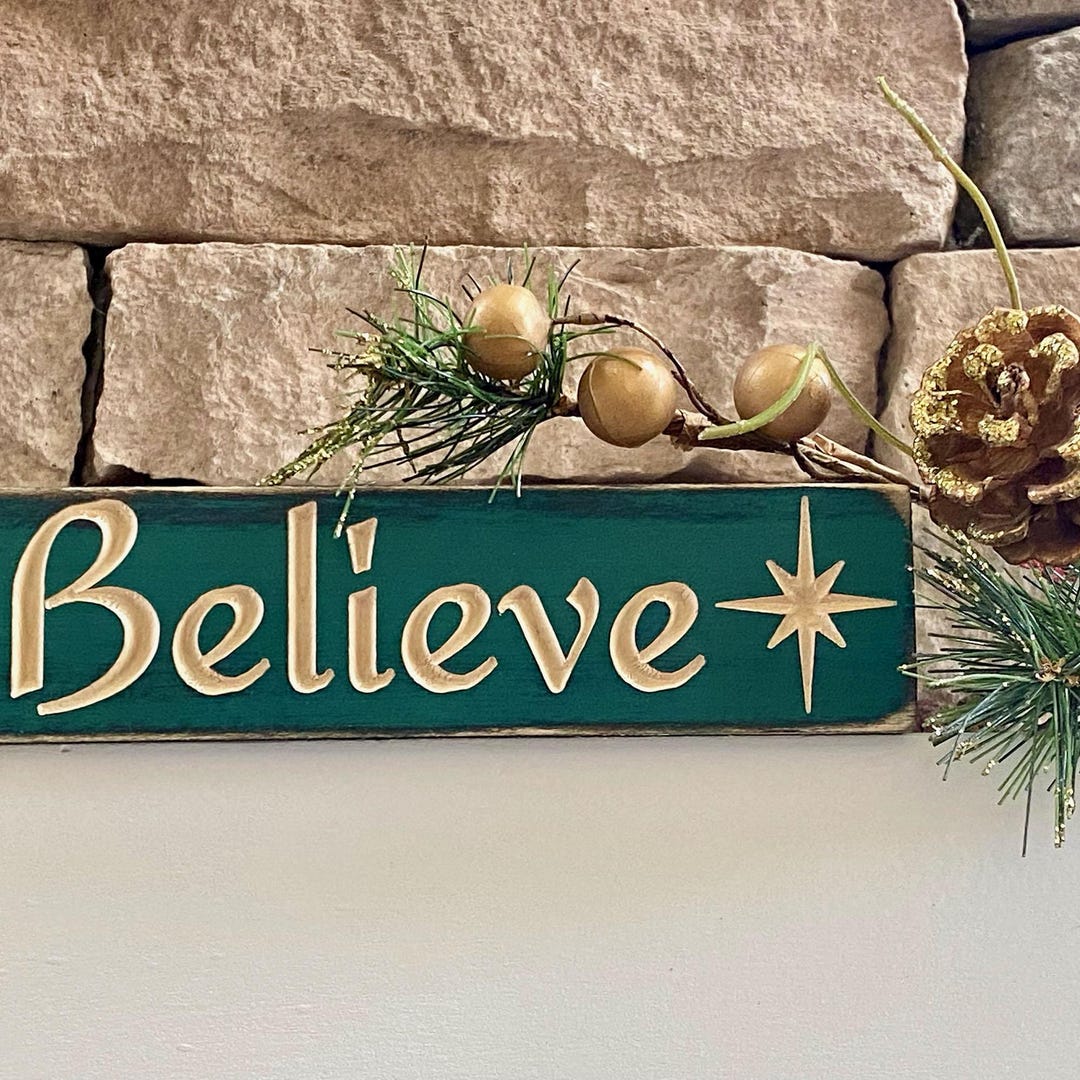 Carved Wood Believe Sign: Rustic Christmas Decor - Etsy