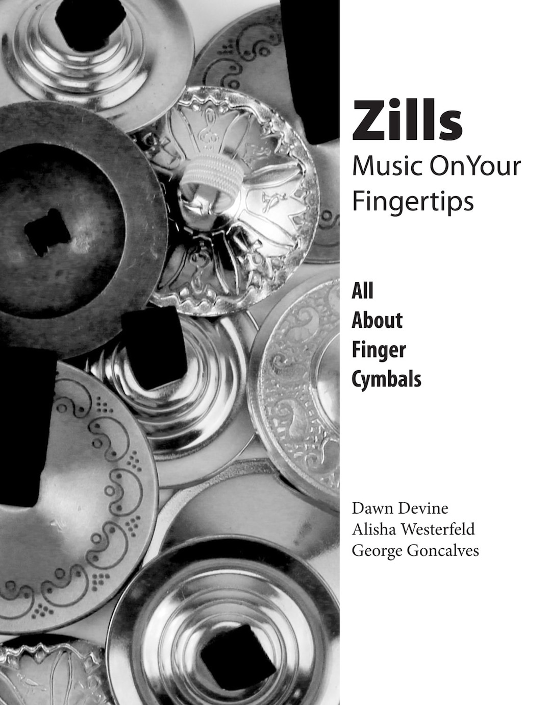 Zills: Music on Your Fingertips - A Book About the History, Selection ...