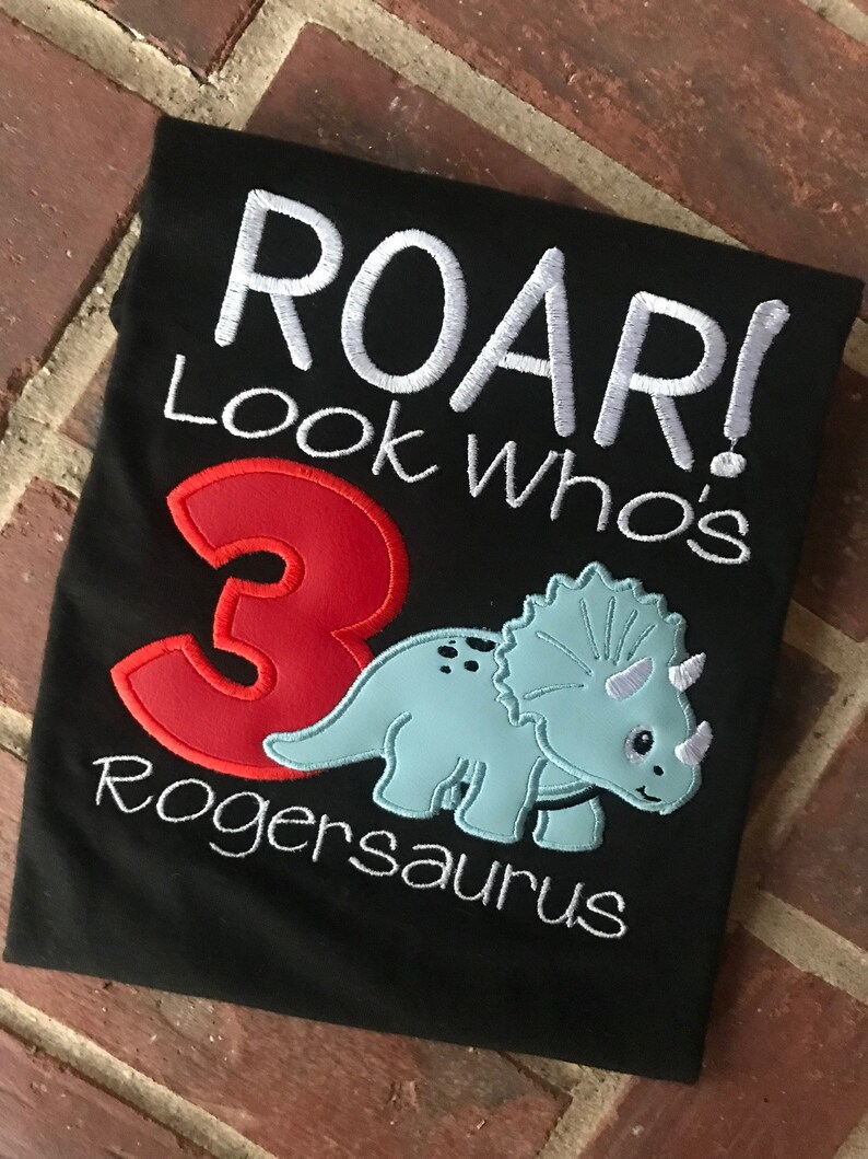 ROAR Look Who's 3 Dinosaur Birthday Shirt-dinosaur Birthday Shirt-dino ...