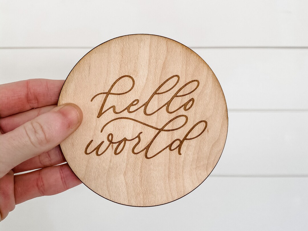 Hello World Wood Baby Birth Announcement Sign, Laser Engraved Hello ...