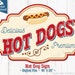 Hot Dog Sign - DIY Instant Download, Carnival Sign, Hot Dog Booth Sign ...