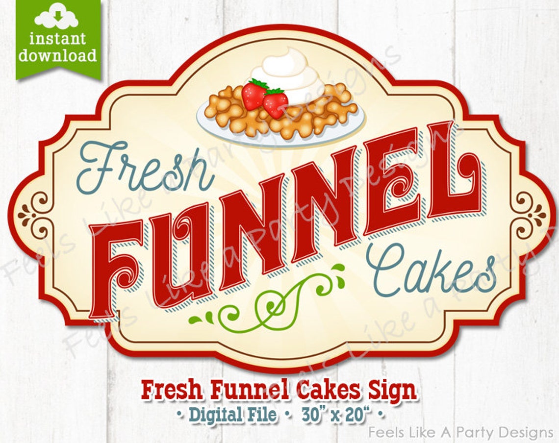 Funnel Cakes Sign - DIY Instant Download, Carnival Sign, Printable ...