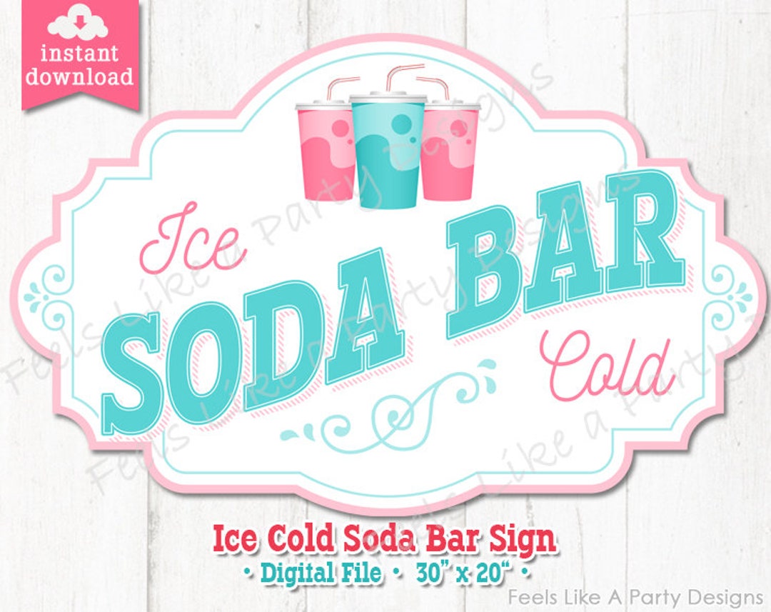 Pink and Blue Soda Bar Sign - DIY Printable Sign, Soda Bar Sign ...
