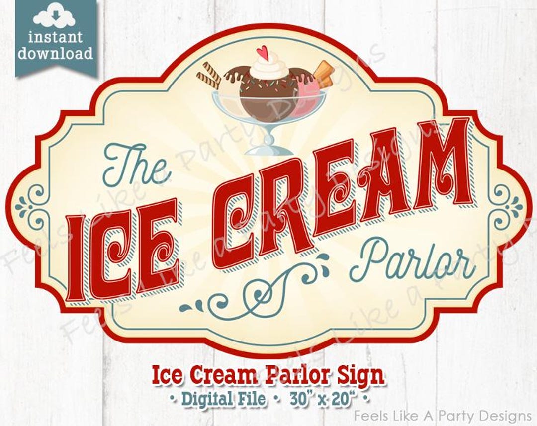 Ice Cream Parlor Sign - DIY Instant Download, Ice Cream Party Sign, Ice ...