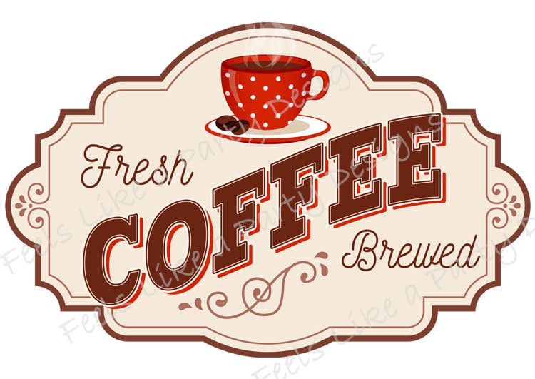 Coffee Sign - DIY Instant Download, Coffee Banner, Coffee Booth Sign ...