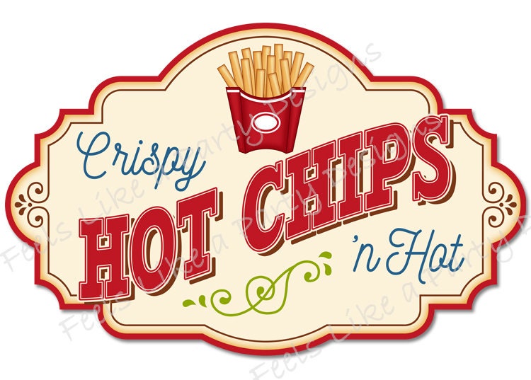 Hot Chips Sign DIY Instant Download Hot Chips Banner Hot - Etsy UK
