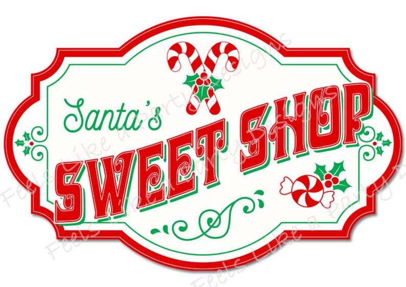 Santas Sweet Shop Sign DIY Instant Download | Etsy