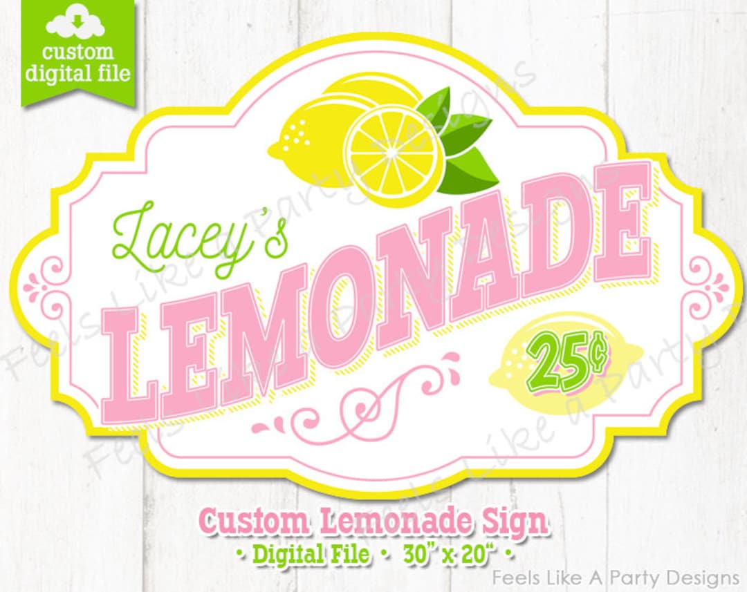 Custom Lemonade Stand Sign - Digital Download, DIY Printable Sign ...