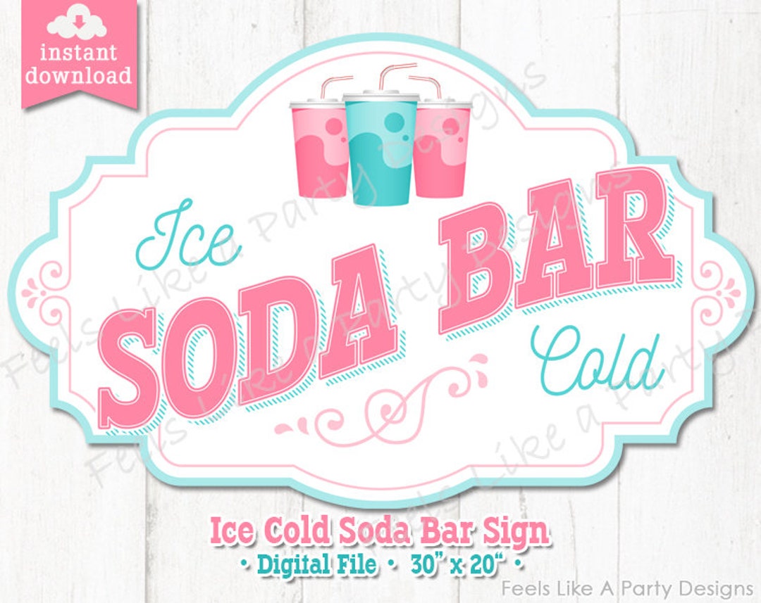 Pink and Blue Soda Bar Sign - DIY Printable Sign, Soda Bar Sign ...