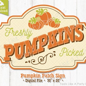 Freshly Picked Pumpkins Sign - DIY Instant Download, Carnival Sign ...